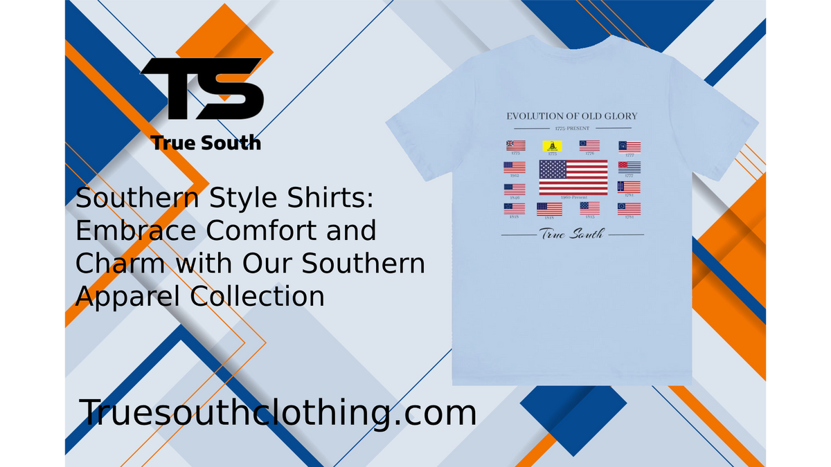 Southern Style Shirts: Embrace Comfort and Charm with Our Southern App ...